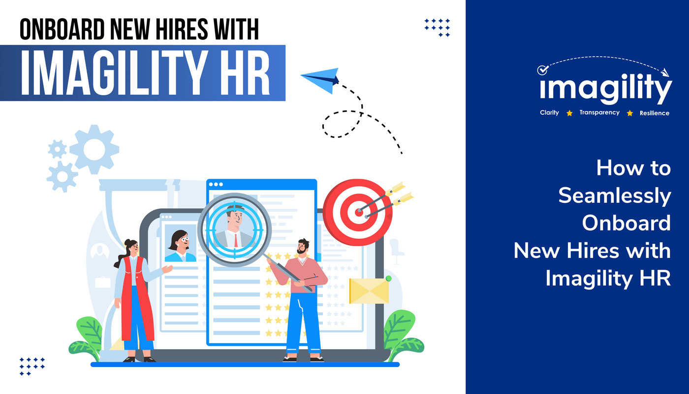 How-to-Seamlessly-Onboard-New-Hires-with-Imagility-HR - Imagility