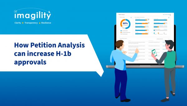 How Petition Analysis can increase H-1B approvals | Imagility