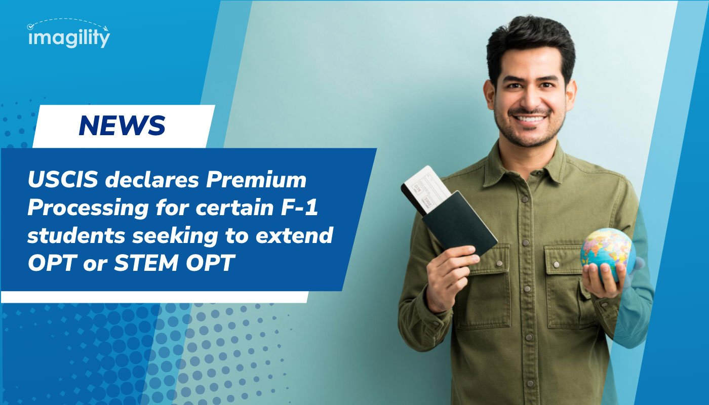 USCIS declares Premium Processing for certain F-1 students seeking to ...