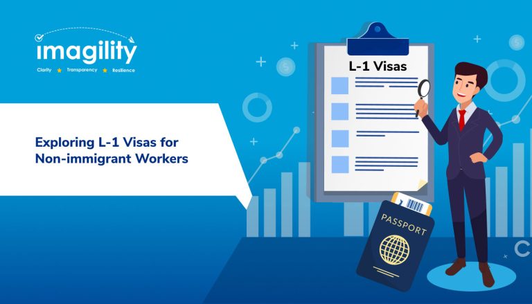 Exploring L-1 Visas for Nonimmigrant Workers - Imagility