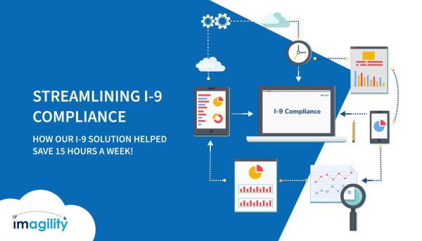 Streamlining I-9 Compliance with Imagility - Imagility