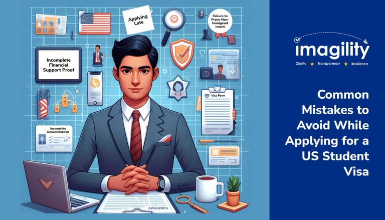 Common Mistakes to Avoid While Applying for a US Student Visa - Imagility