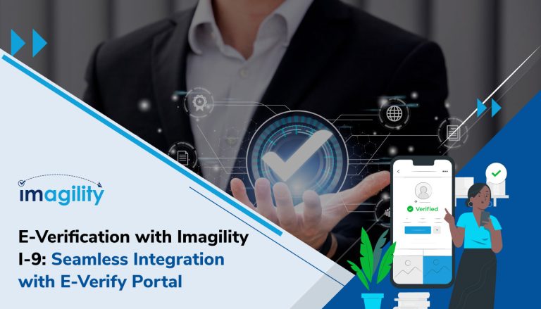 E-Verification with Imagility I-9 - Imagility