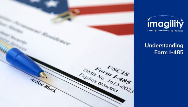 Understanding Form I-485 - Imagility