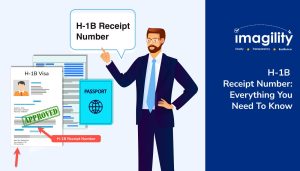 H-1B Receipt Number: Everything You Need To Know - Imagility