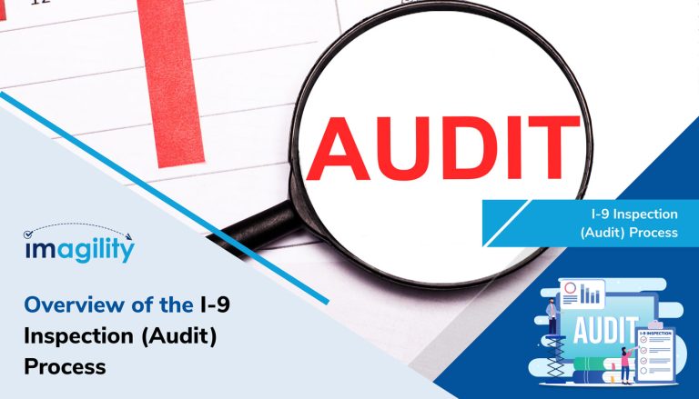 Overview of the I-9 Inspection (Audit) Process - Imagility